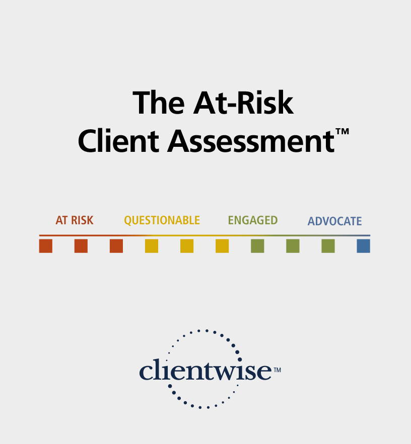 The At-Risk Client Assessment™